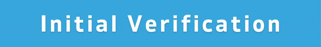 - Initial Verification - SERT